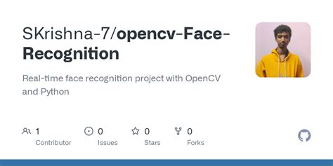 GitHub SKrishna Opencv Face Recognition Real Time Face Recognition Project With OpenCV And