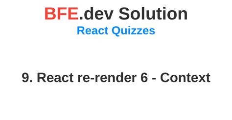 BFE Dev Solution For React Quiz