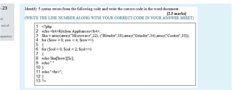 Solved Identify Syntax Errors From The Following Code Chegg