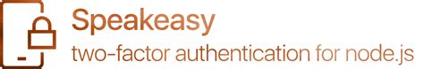 github speakeasyjs speakeasy not maintained two factor