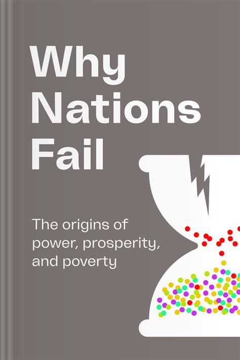 Why Nations Fail Summary Book By Daron Acemoglu James A Robinson