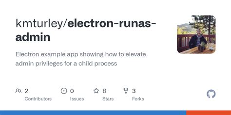 Github Kmturleyelectron Runas Admin Electron Example App Showing