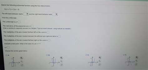 Solved Sketch The Following Polynomial Function Using The