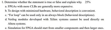 solved a fpgas with more clbs are generally more expensive b to