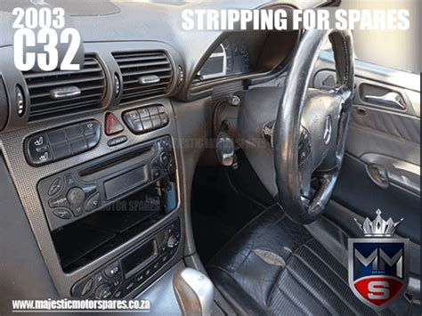 2003 Mercedes Benz C32 Amg Now Stripping Majestic Motor Spares