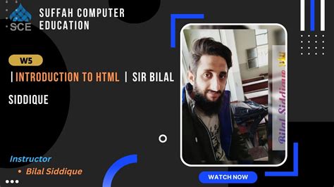 introduction to html sir bilal siddique youtube