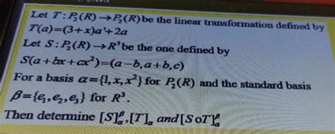 solved let t p r p r be the linear transformation defined