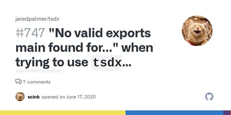 No Valid Exports Main Found For When Trying To Use `tsdx Create` · Issue 747 · Jaredpalmer