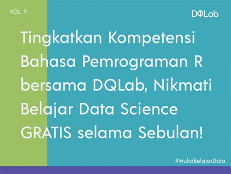 Belajar R Pentingnya Mengetahui Manfaat R Dalam Dunia Data