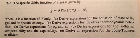 solved the specific gibbs function of a gas is given by g