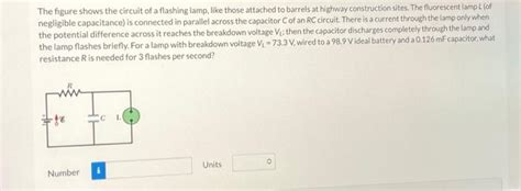 Solved The Figure Shows The Circuit Of A Flashing Lamp Like Chegg