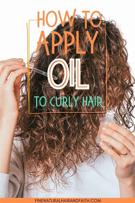 How To Apply Oil To Curly Hair Easy Guide To Gorgeous Curls Oil For