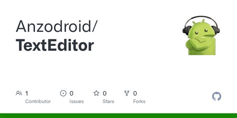 Github Anzodroidtexteditor