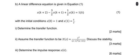 Solved B A Linear Difference Equation Is Given In Equation