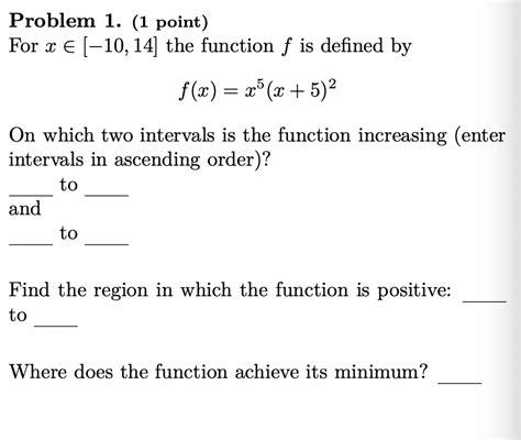 Solved Problem 1 For Xin[ 10 14] ﻿the Function F Is ﻿defined