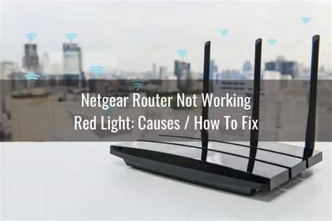 Netgear Router Lights Not On Blinking Not Working Ready To DIY