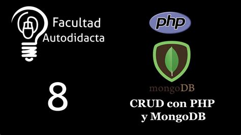 Crud Con Php Y Mongodb Eliminar Datos Con Php A Mongodb Cap 8 Youtube