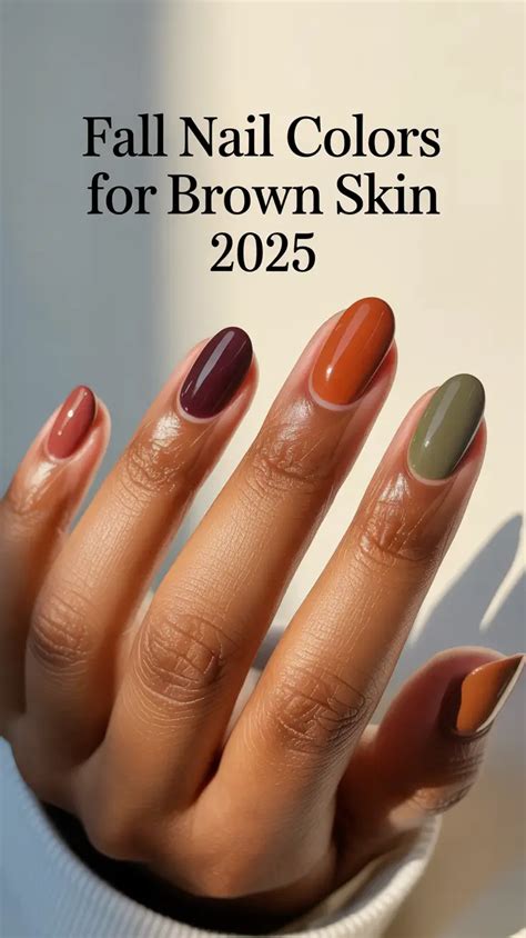 Fall Nail Colors For Brown Skin 2025 Almond Short And Square Dip