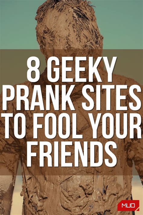 8 Geeky Prank Sites To Fool Your Friends Artofit