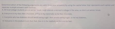 Solved Determine Which Of The Following Arguments Are Valid Chegg
