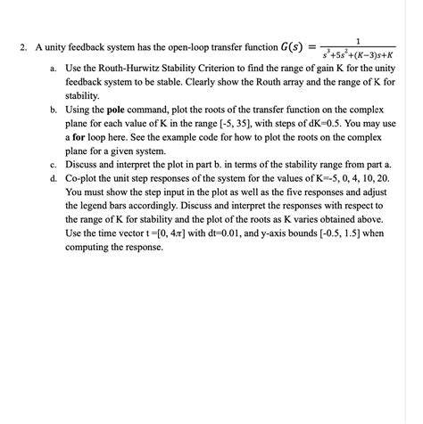 solved 2 a unity feedback system has the open loop transfer