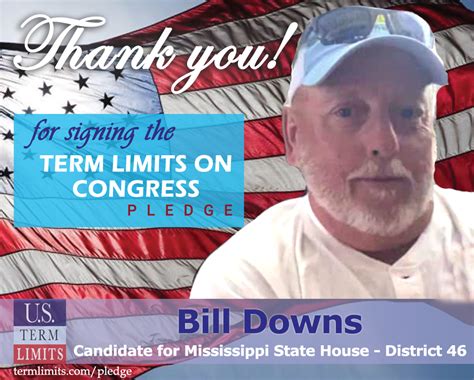 Bill Downs Pledges To Support Congressional Term Limits Us Term Limits