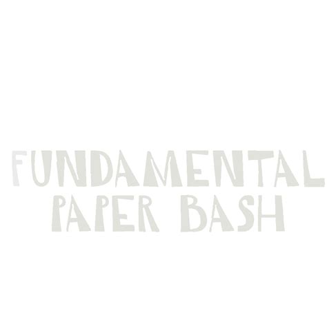 Ask Me About Fundamental Paper Bash Fandom
