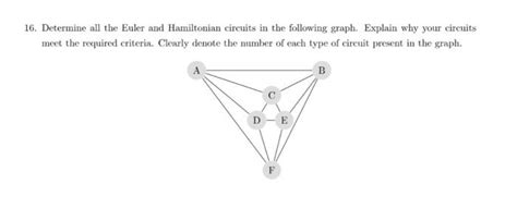 [solved] 16 determine all the euler and hamiltonian circu