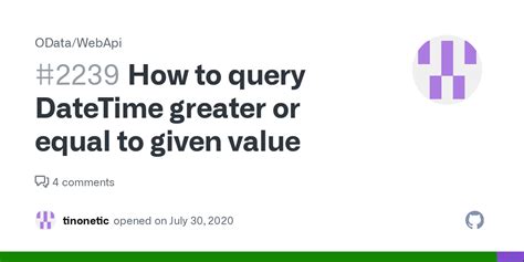 How To Query Datetime Greater Or Equal To Given Value · Issue 2239