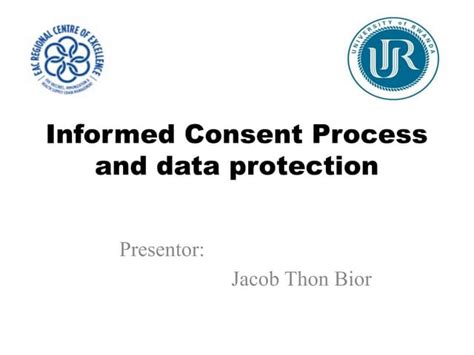 Informed Consent Process And Protection Pptx Informed Consent Process And Protection Pptx