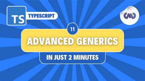 Typescript Tutorial 11 Advanced Generics And Utility Types In Just 2 Minutes Youtube