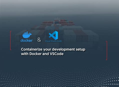 Containerize Your Development Setup With Docker And Vscode By Víctor Perera Tarajano