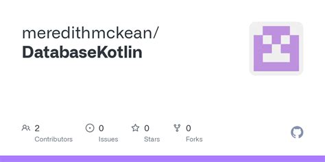 GitHub Meredithmckean DatabaseKotlin