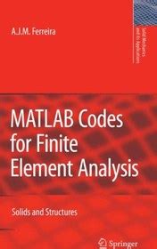 خرید و قیمت دانلود کتاب MATLAB Codes for Finite Element Analysis Solids and Structures ed