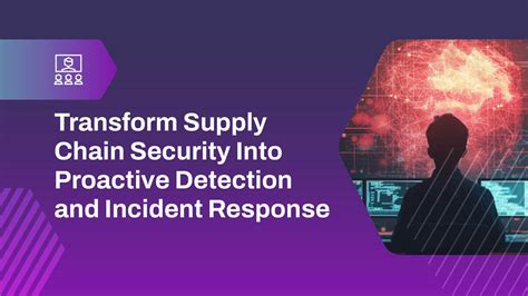 Supply Chain Detection And Response Securityscorecard