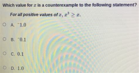 solved which value for x is a counterexample to the following