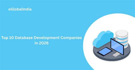 Top 10 Database Development Companies In 2026