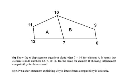 Let The Nodes In The 4 Node Quadrilateral Be