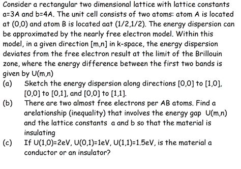 solved consider a rectangular two dimensional lattice with