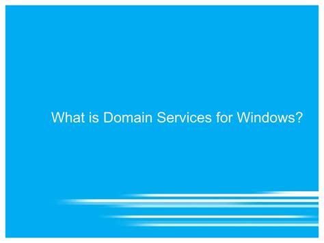 Domain Services For Windows Best Practices For Windows