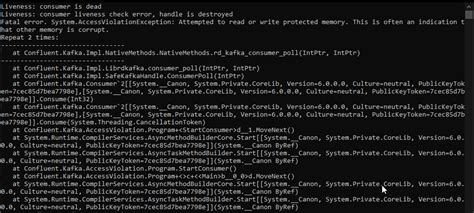 System AccessViolationException When Running In NET Issue Confluentinc Confluent