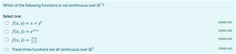 Solved Which Of The Following Functions Is Not Continuous Chegg