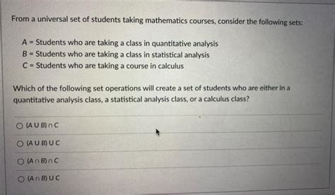 Solved From A Universal Set Of Students Taking Mathematics Chegg