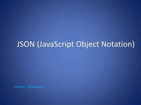 Basics of JSON (JavaScript Object Notation) with examples | PDF