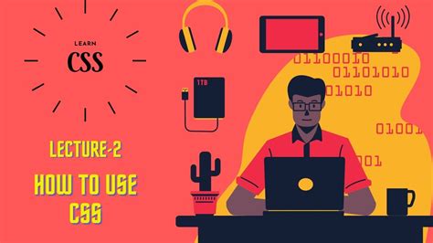 how to use css lecture 2 youtube