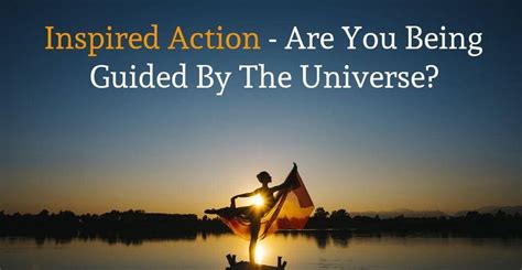 Inspired Action Vs Forced Action