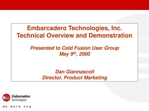 Ppt Embarcadero Technologies Inc Technical Overview And Demonstration Powerpoint