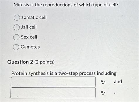 Solved Mitosis Is The Reproductions Of Which Type Of Cell
