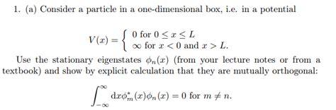 Solved A Consider A Particle In A One Dimensional Box Chegg