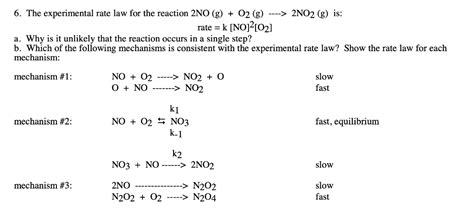 Solved 6 The Experimental Rate Law For The Reaction 2no G